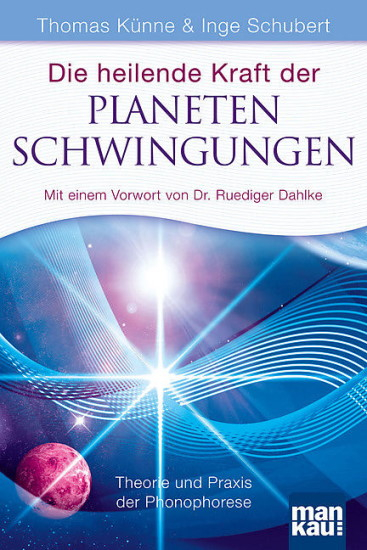 Die heilende Kraft der Planetenschwingungen - ZeitenSchrift – Shop